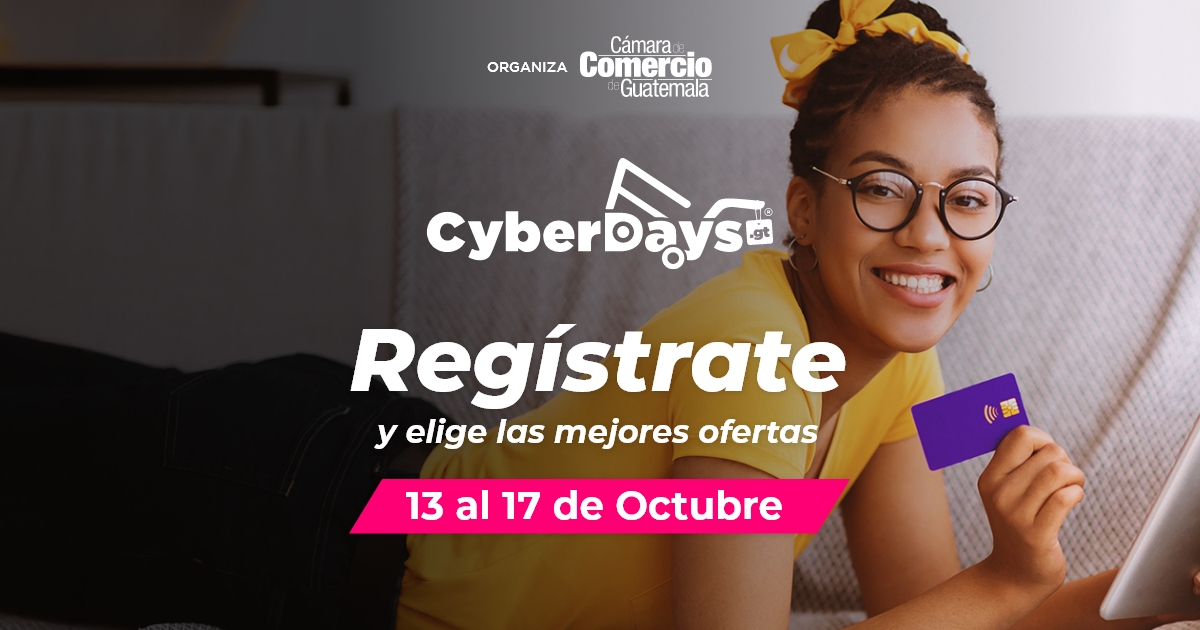 CYBERDAYS {2025} | ¿Cuándo es el CYBERDAYS® en Guatemala?